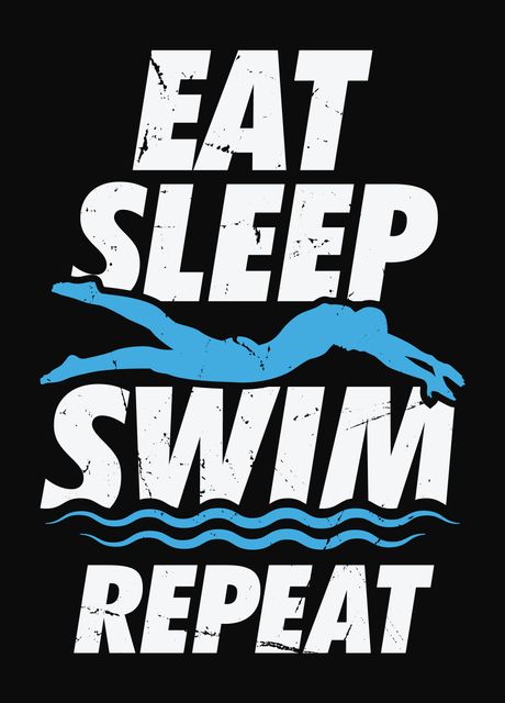 'Eat Sleep Swim Repeat' Poster, picture, metal print, paint by Marcel ...