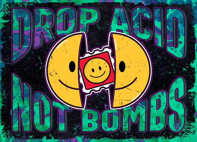 'Drop Acid Not Bombs' Poster by Chase Buckler | Displate