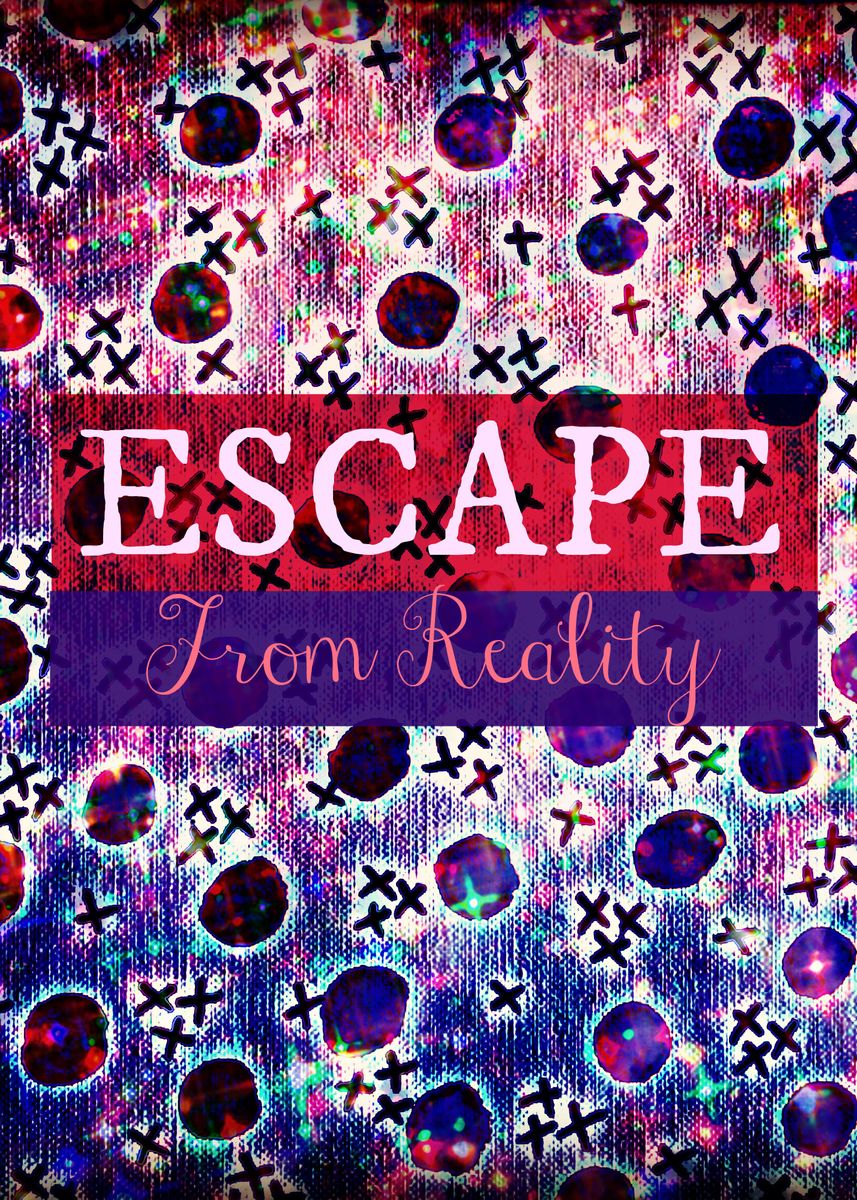 'Escape From Reality' Poster, picture, metal print, paint by Julia ...