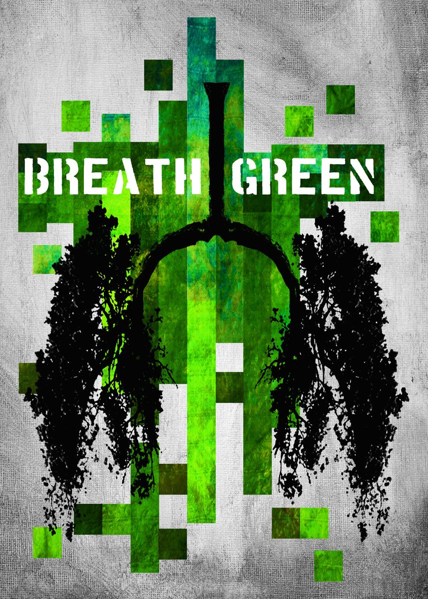 'Breath Green' Poster by Diogo Verissimo | Displate