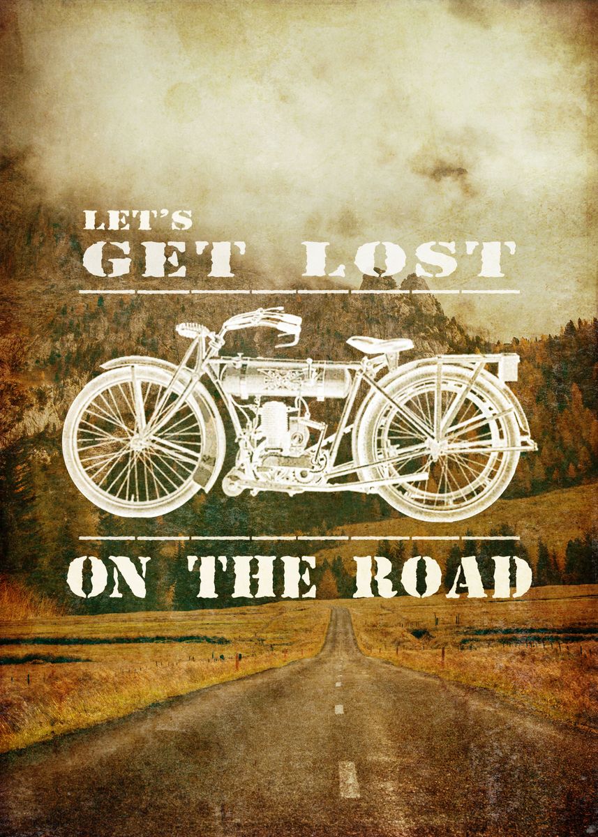 'Get Lost On The Road ---- Part of the Get Lost Series.' Poster ...