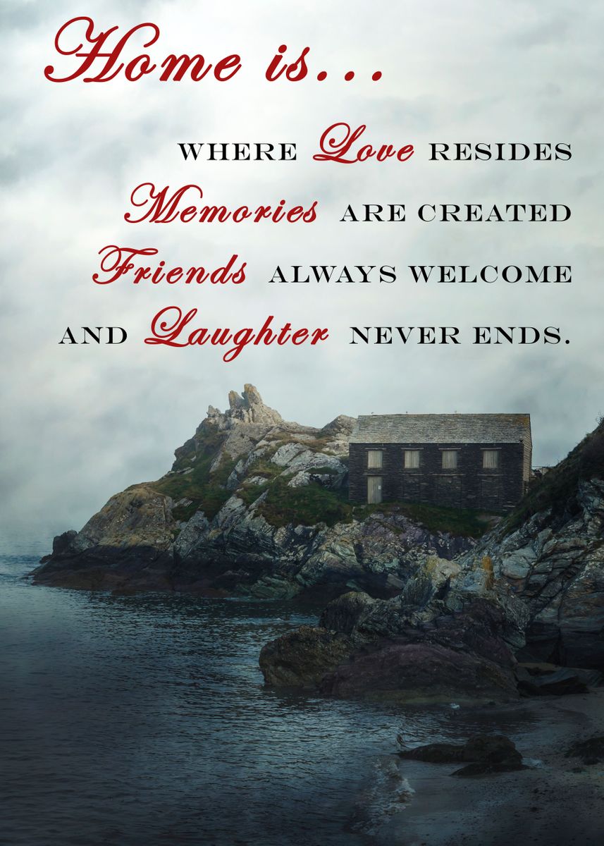 'Home is...' Poster, picture, metal print, paint by Joana Kruse | Displate