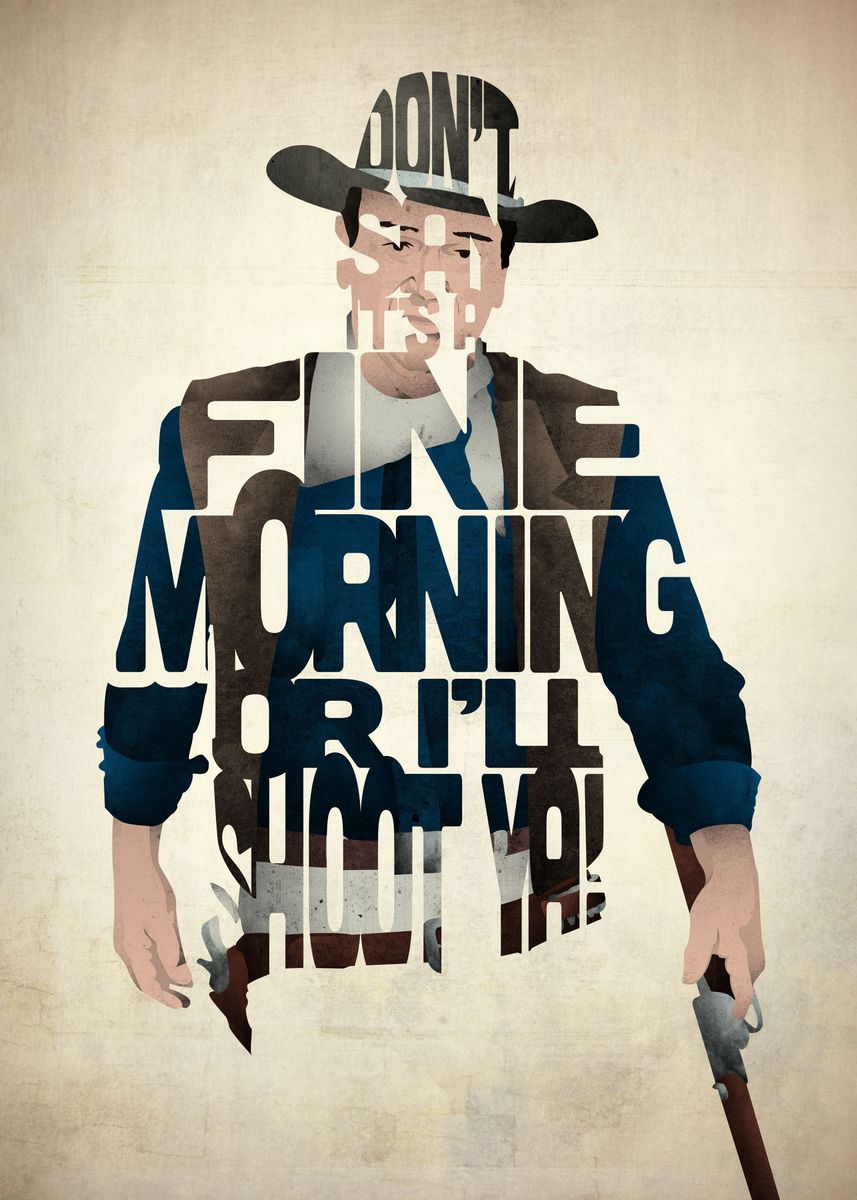 John Wayne Posters Quotes