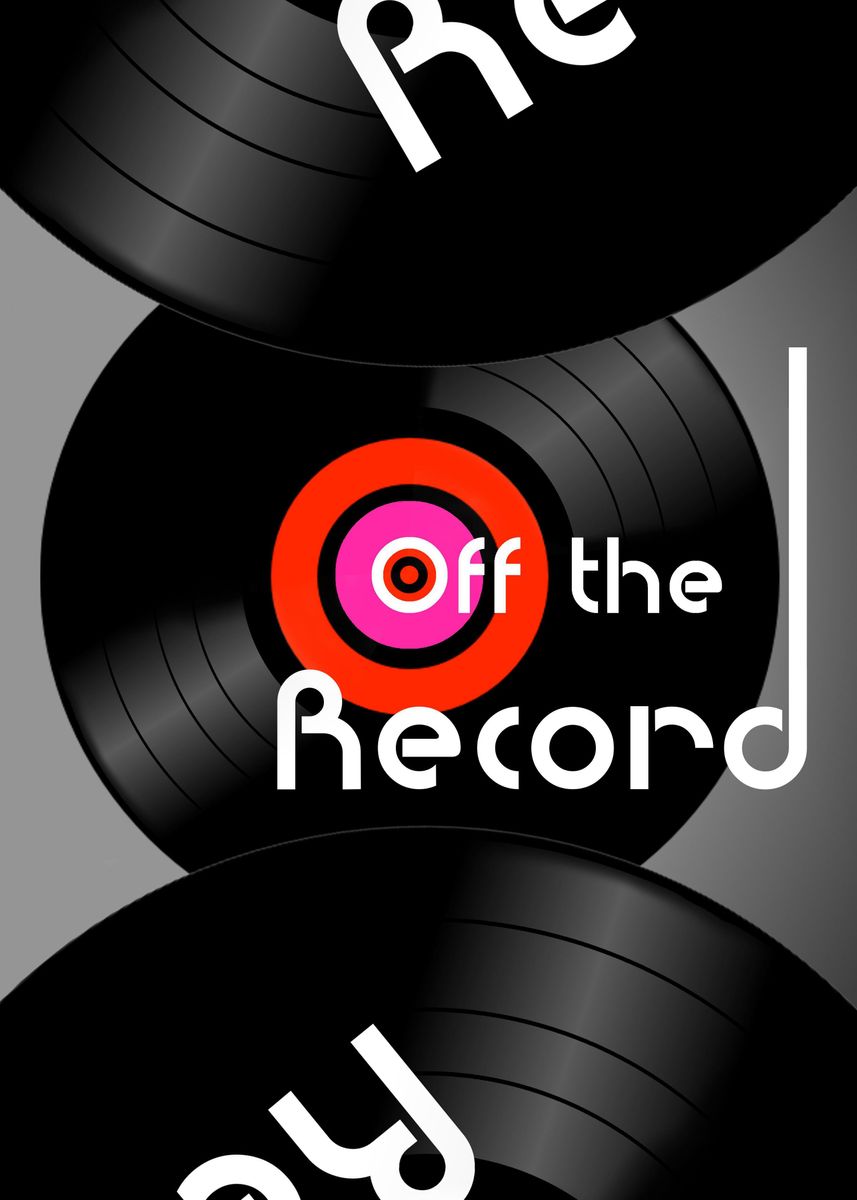 'Off The Record' Poster, picture, metal print, paint by Alan Hogan ...