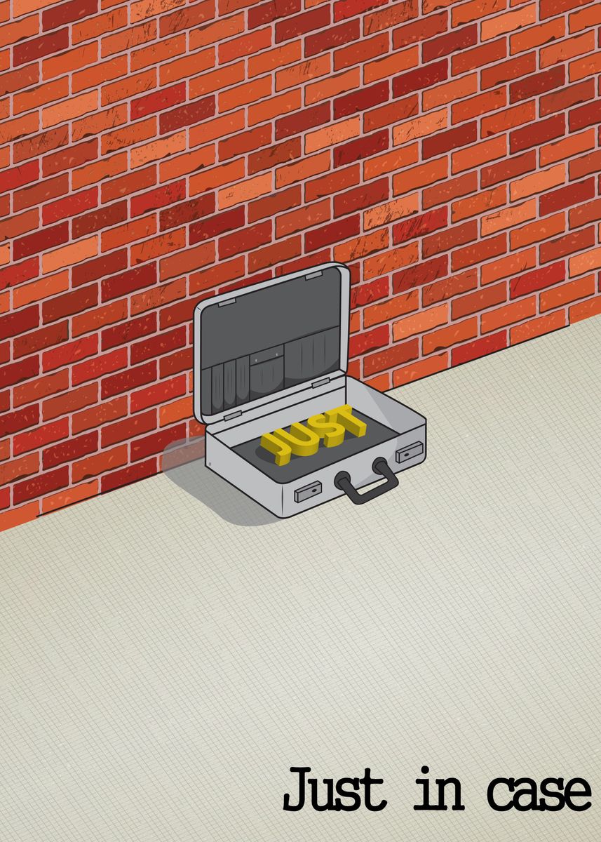 'Just in case' Poster by Alexandre Ibáñez | Displate