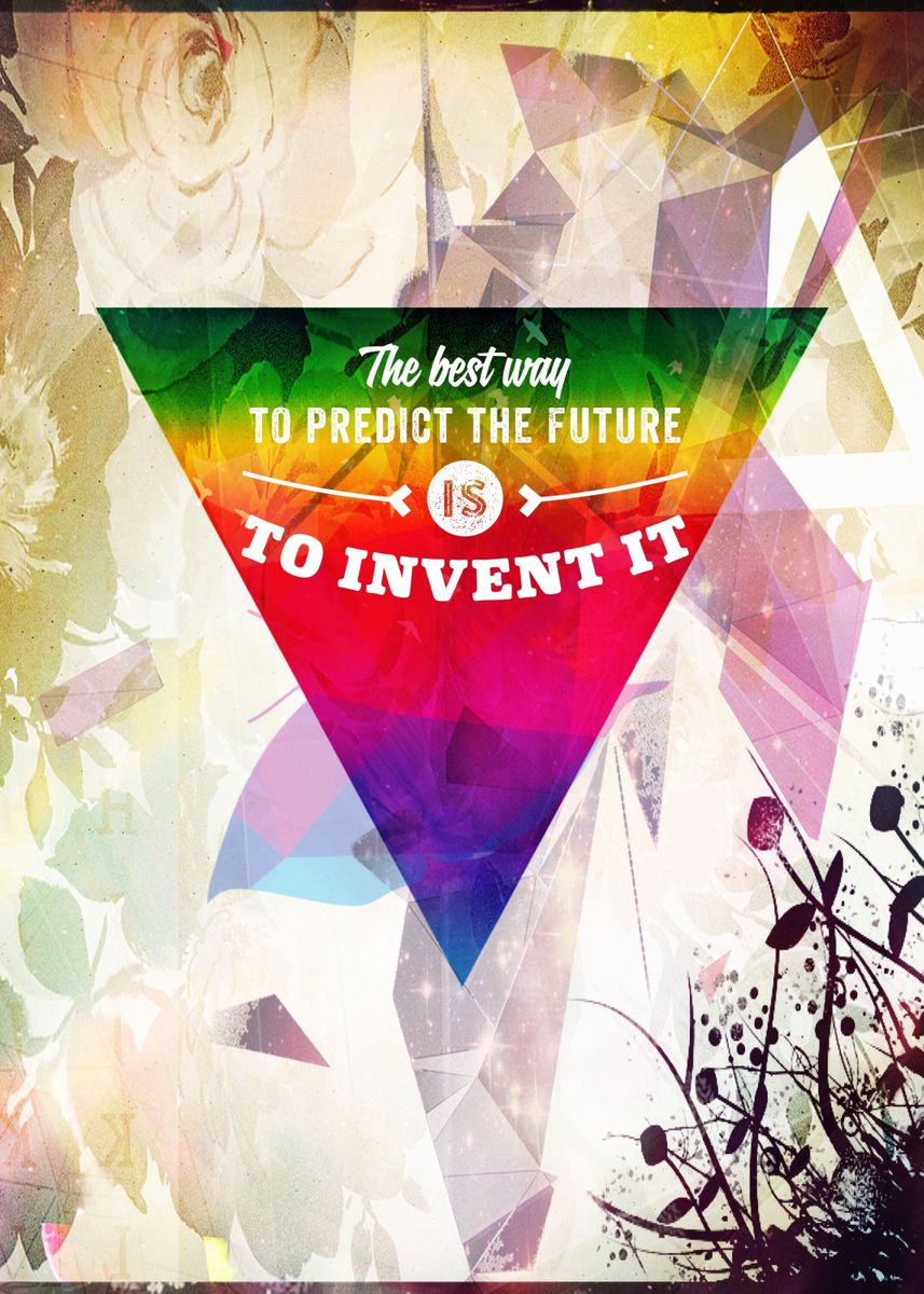 'Be your future' Poster, picture, metal print, paint by Tim | Displate