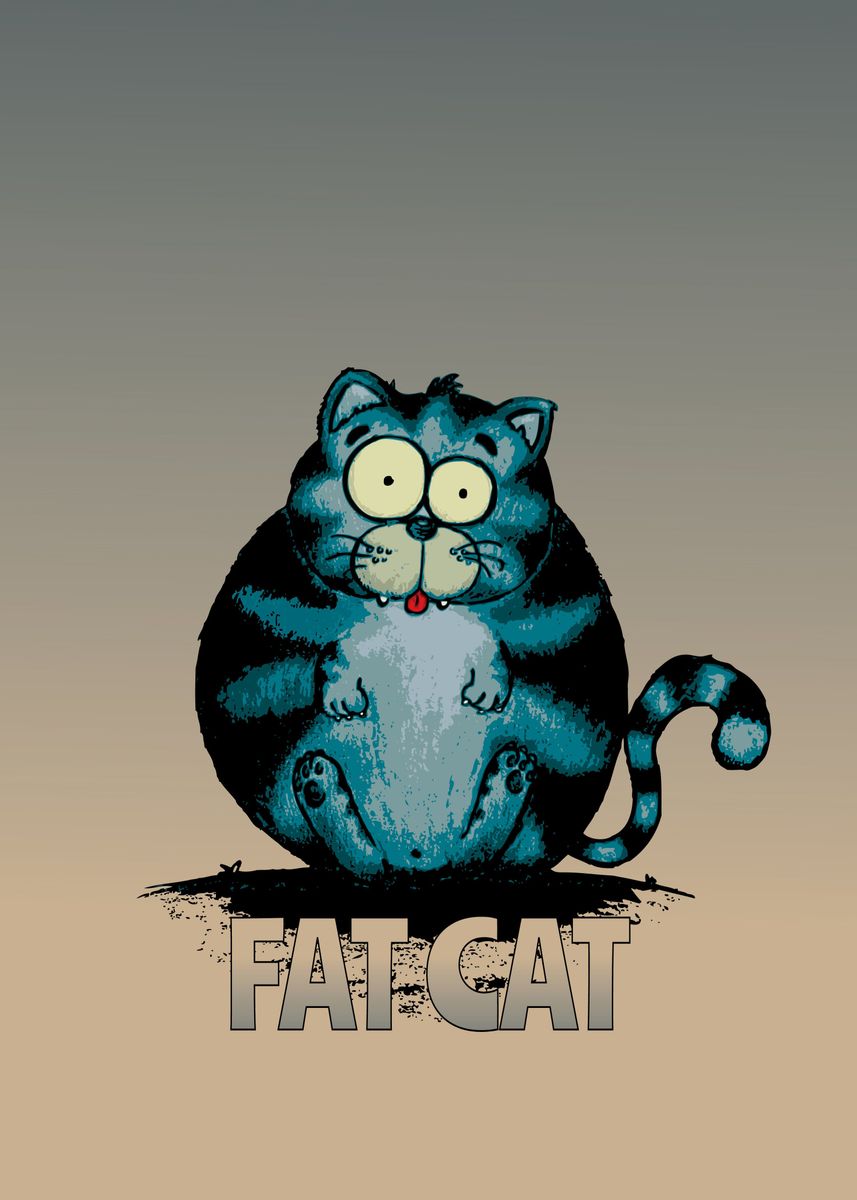 'Fat Cat' Poster by mangulica illustrations | Displate