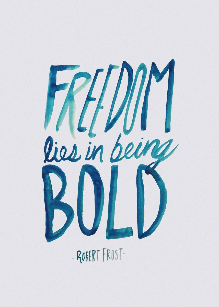 'Freedom Bold' Poster, picture, metal print, paint by Leah Flores ...