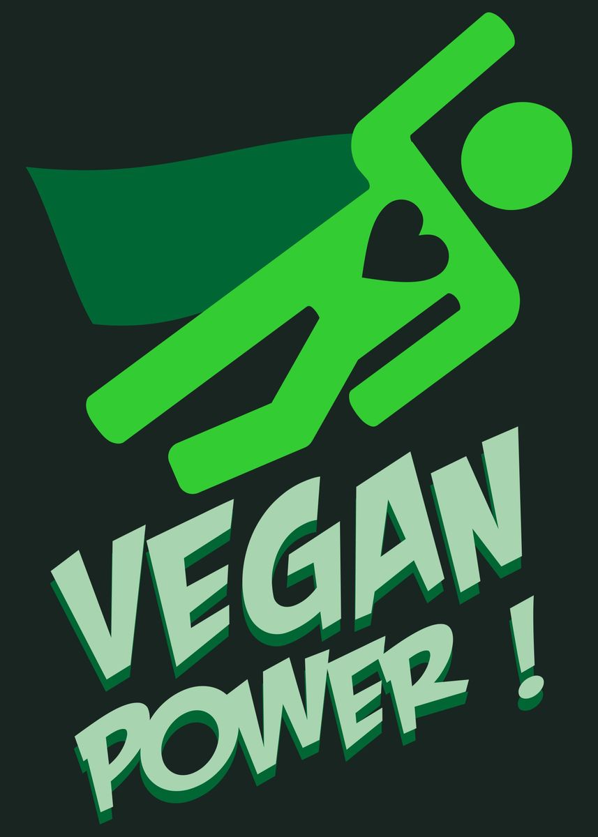 'Vegan power!' Poster by Sylwia Borkowska | Displate
