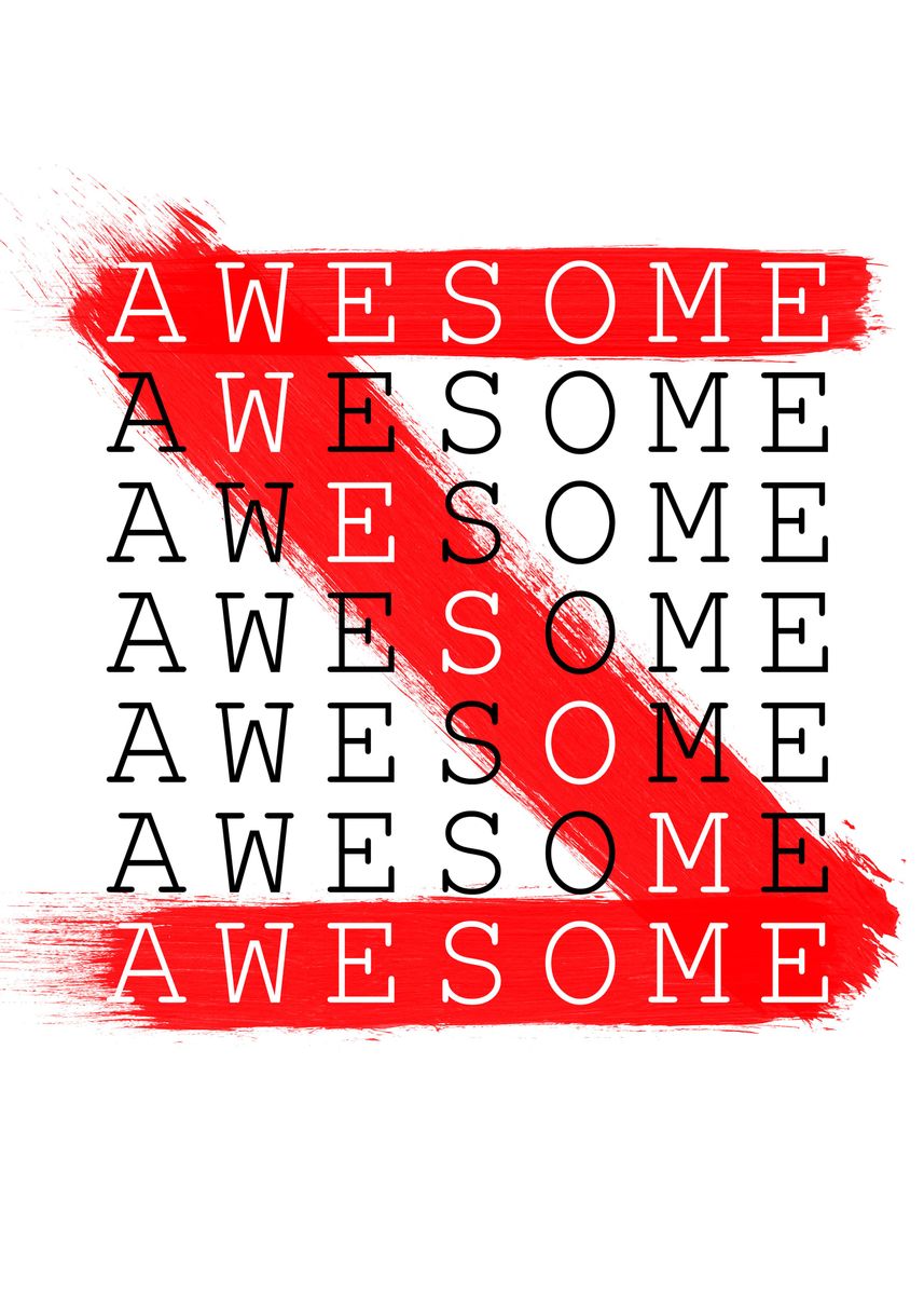 'AWESOME!' Poster by Alexandre Ibáñez | Displate