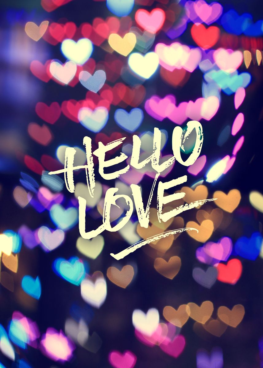 'Hello Love Colorful Valentine Vintage Bokeh Heart Light ... ' Poster ...
