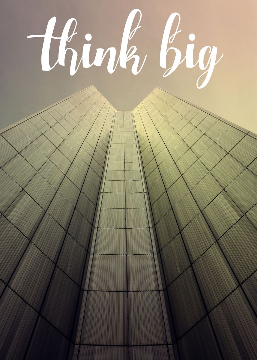 'think big' Poster by Red Cosmonaut | Displate