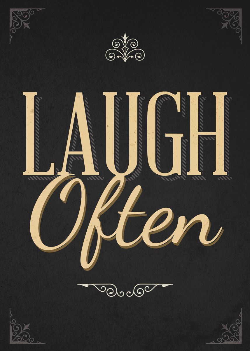 'Laugh Often, part of 3 piece set (Live, Love, Laugh). ' Poster ...