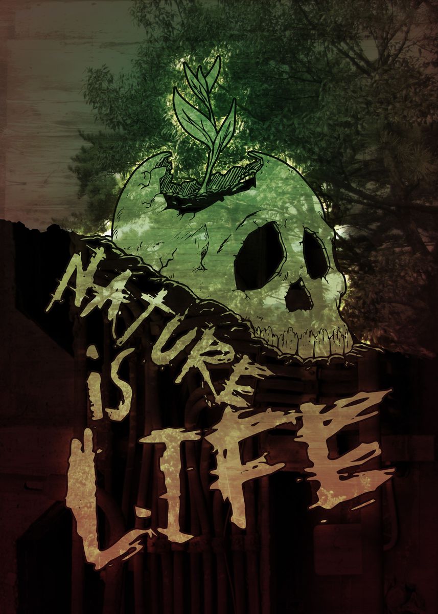 '- Nature is LIFE - Remember! we can't live without natu ... ' Poster ...