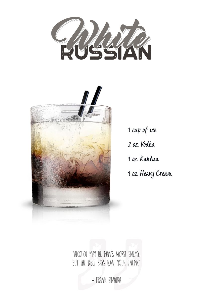 'Cocktail - White Russian with the ingredient list and a ... ' Poster ...