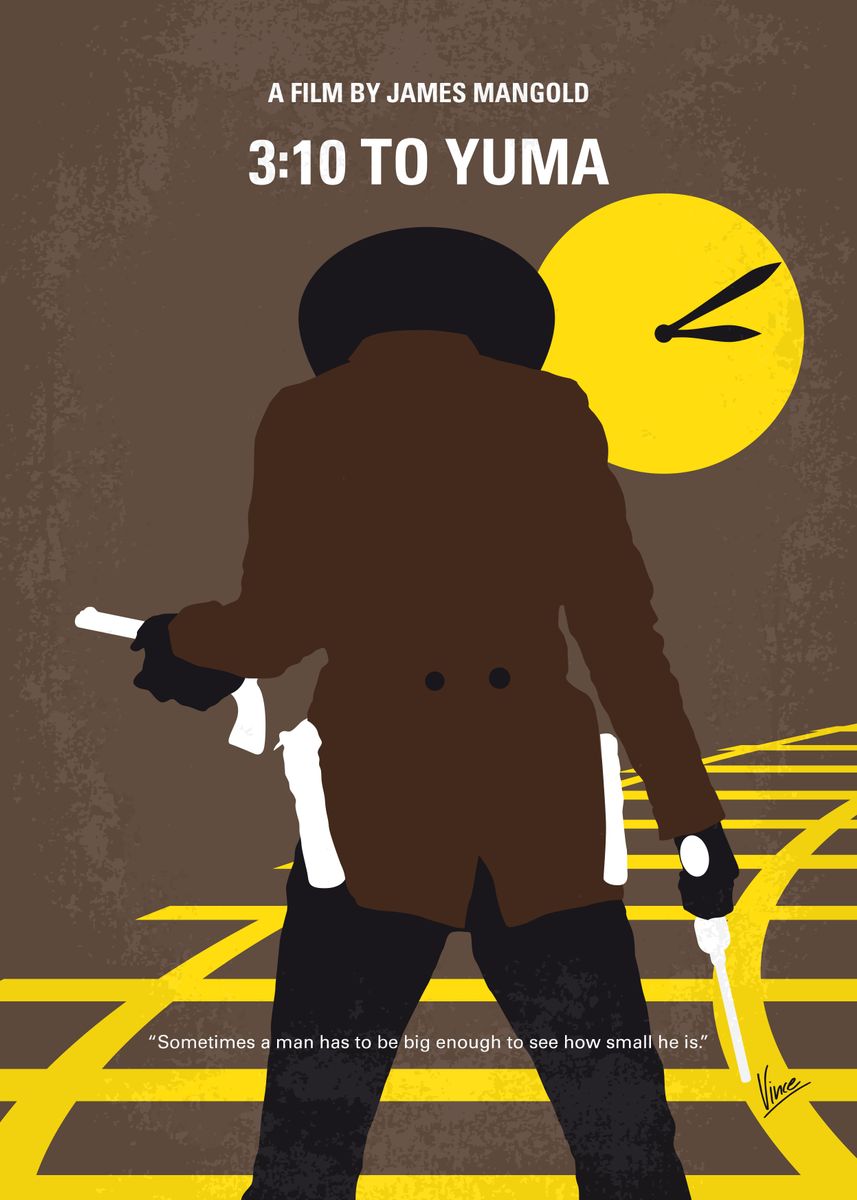 'No726 My 310 to Yuma minimal movie poster A small-time ... ' Poster ...