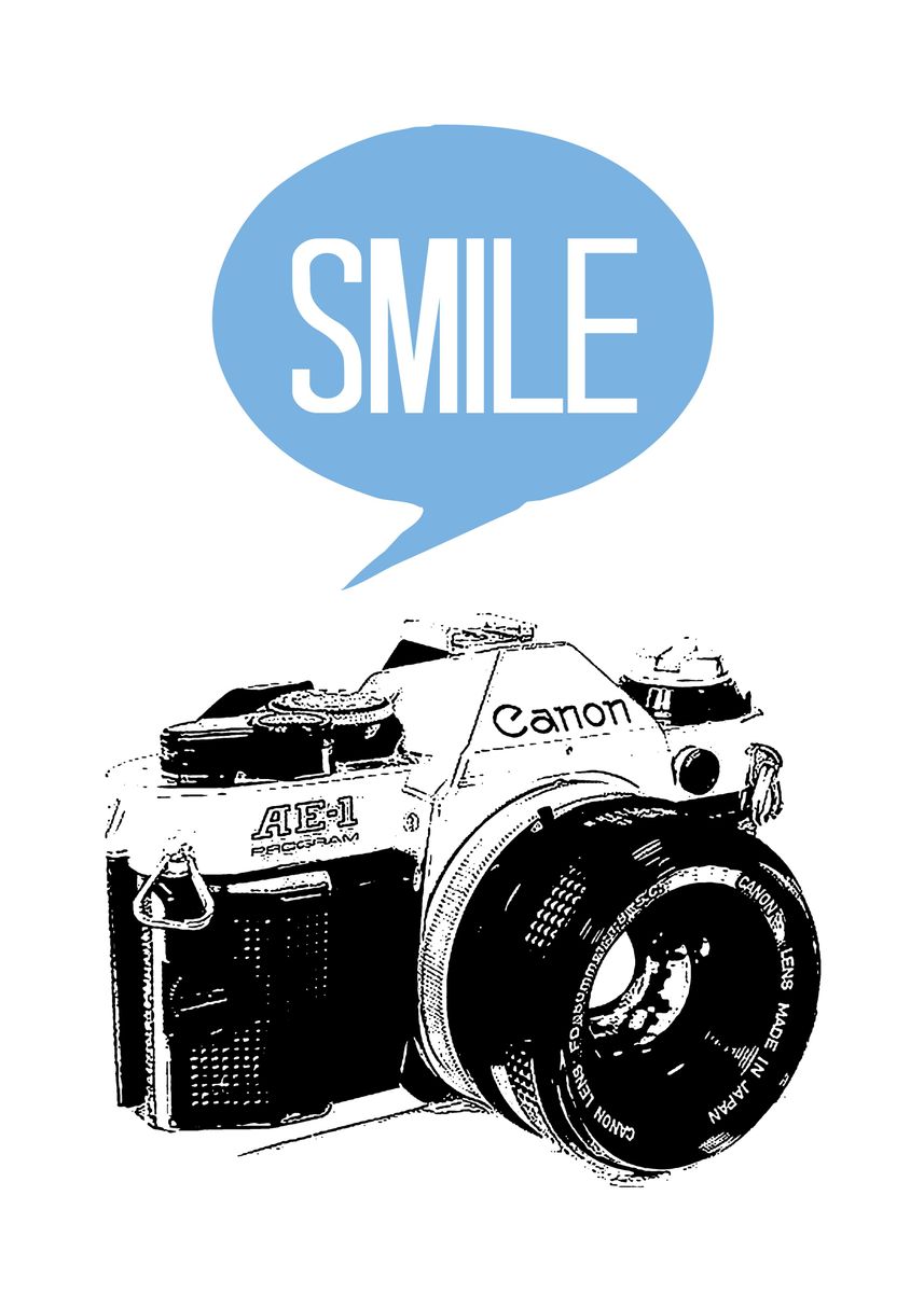 'A vintage canon camera with a text balloon with smile i ... ' Poster ...