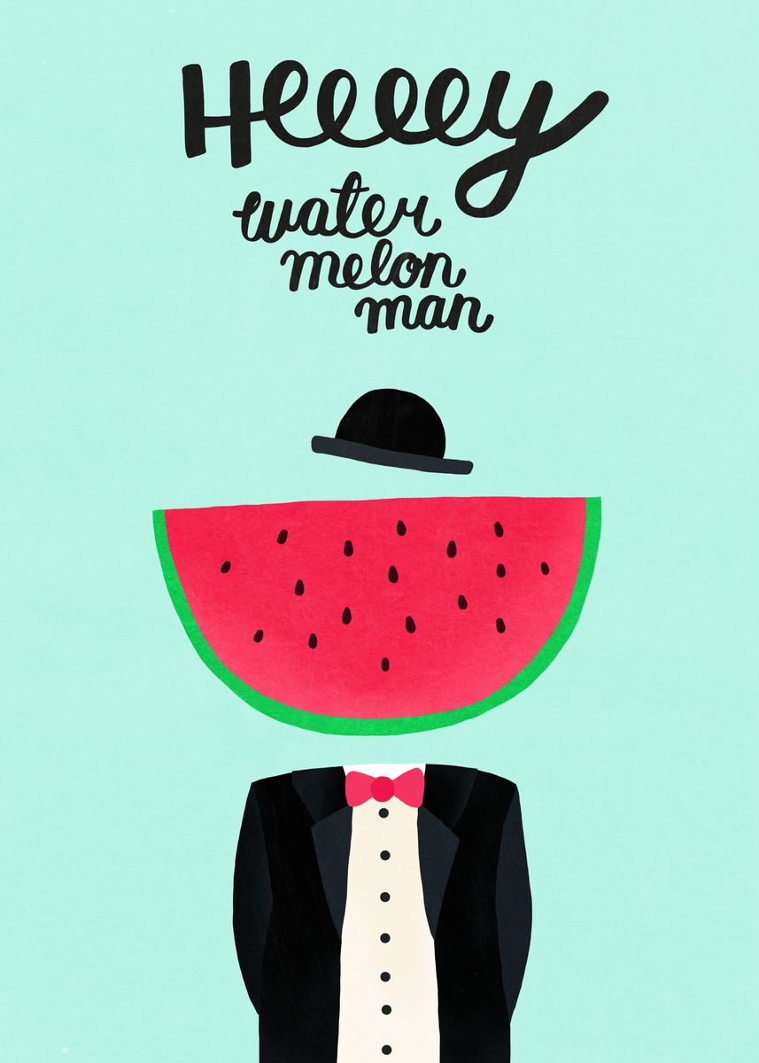 'Hey watermelon man! ' Poster, picture, metal print, paint by Michelle ...