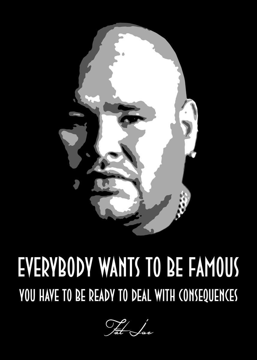 'Fat Joe' Poster, picture, metal print, paint by BB Design | Displate