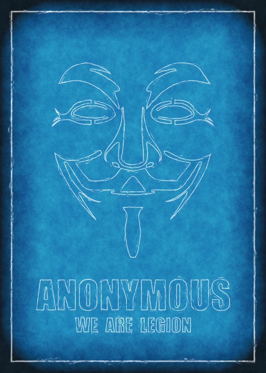 'Anonymous - We Are Legion ' Poster, picture, metal print, paint by ...
