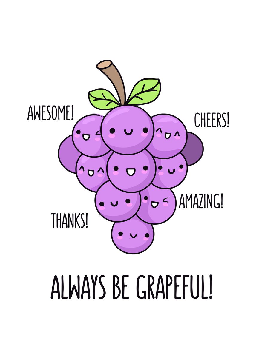 'Grapeful' Poster, picture, metal print, paint by Ana Villanueva | Displate