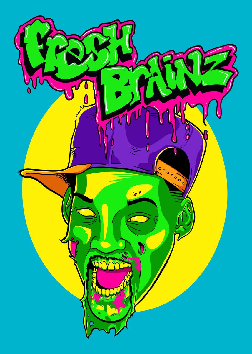 'Fresh Brainz' Poster by Wizz Kid | Displate