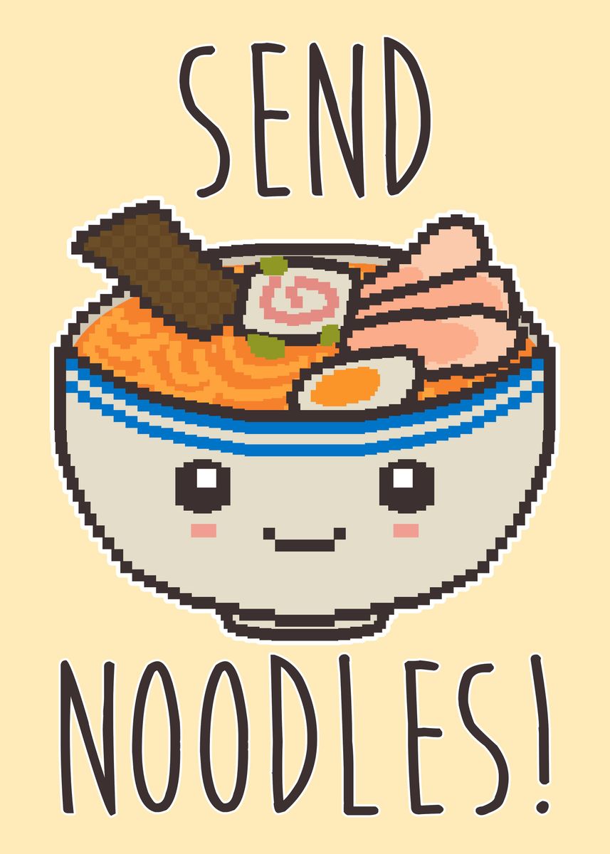 'Send Noodles!' Poster, picture, metal print, paint by Retro Freak ...