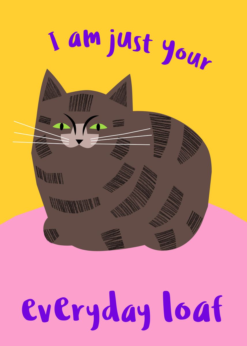 'Everyday Loaf' Poster, picture, metal print, paint by Lotta Hakola ...