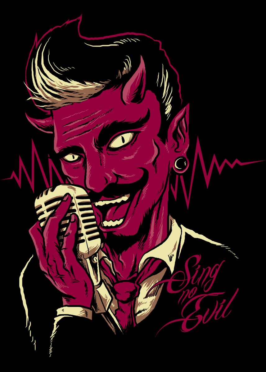 'sing no evil ' Poster by spoilerinc artworks | Displate