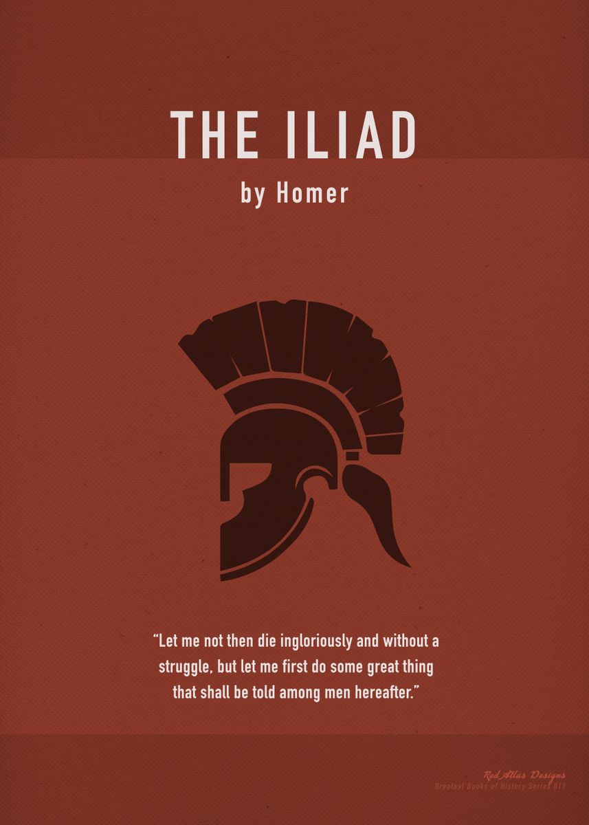 'The Iliad by Homer Greatest Books Series 011' Poster, picture, metal ...