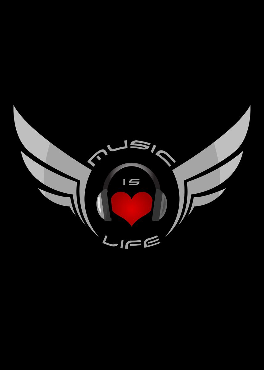 'Music is life' Poster, picture, metal print, paint by YiannisTees ...