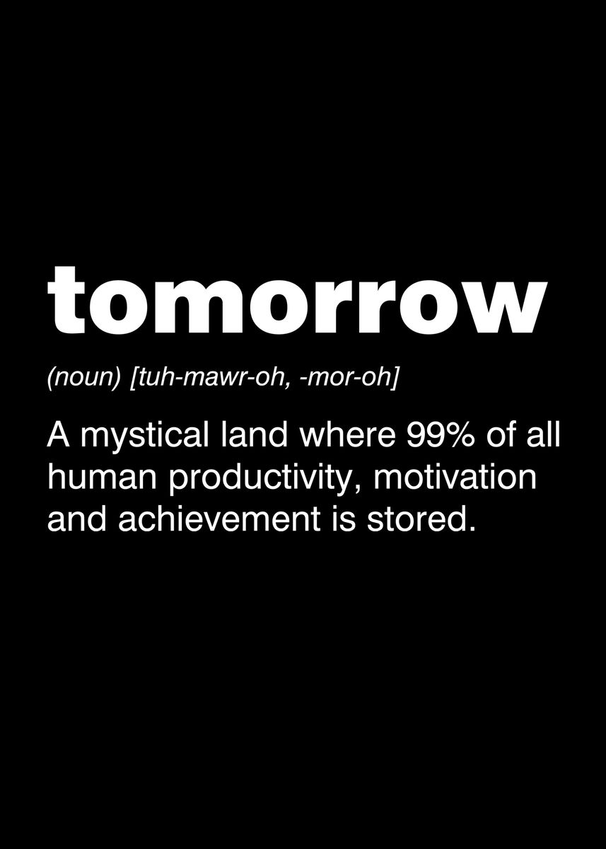 'Tomorrow' Poster by YiannisTees | Displate