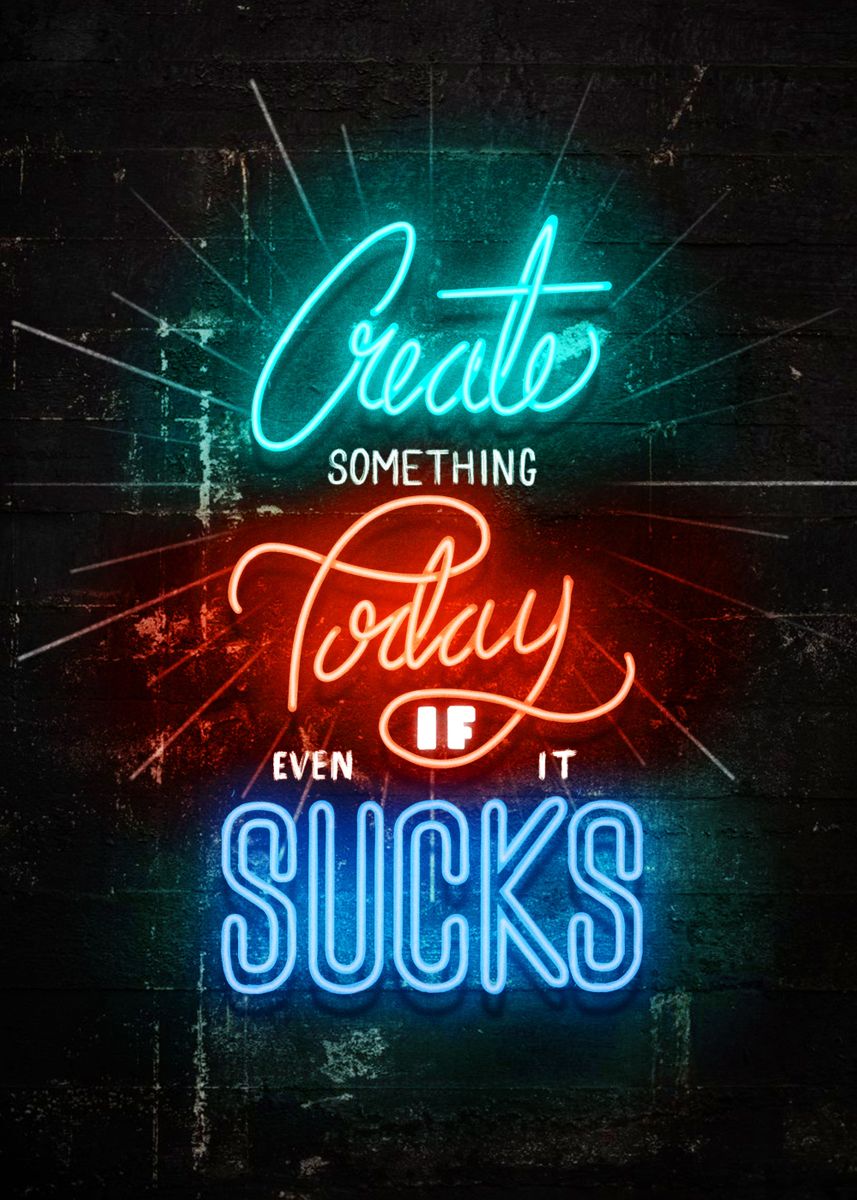 'Create Something' Poster, picture, metal print, paint by Roy Calvillo ...