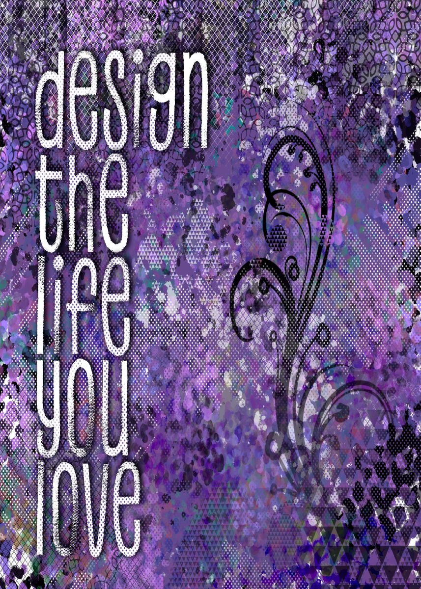 'GRAPHIC ART Design the lif' Poster by Melanie Viola | Displate