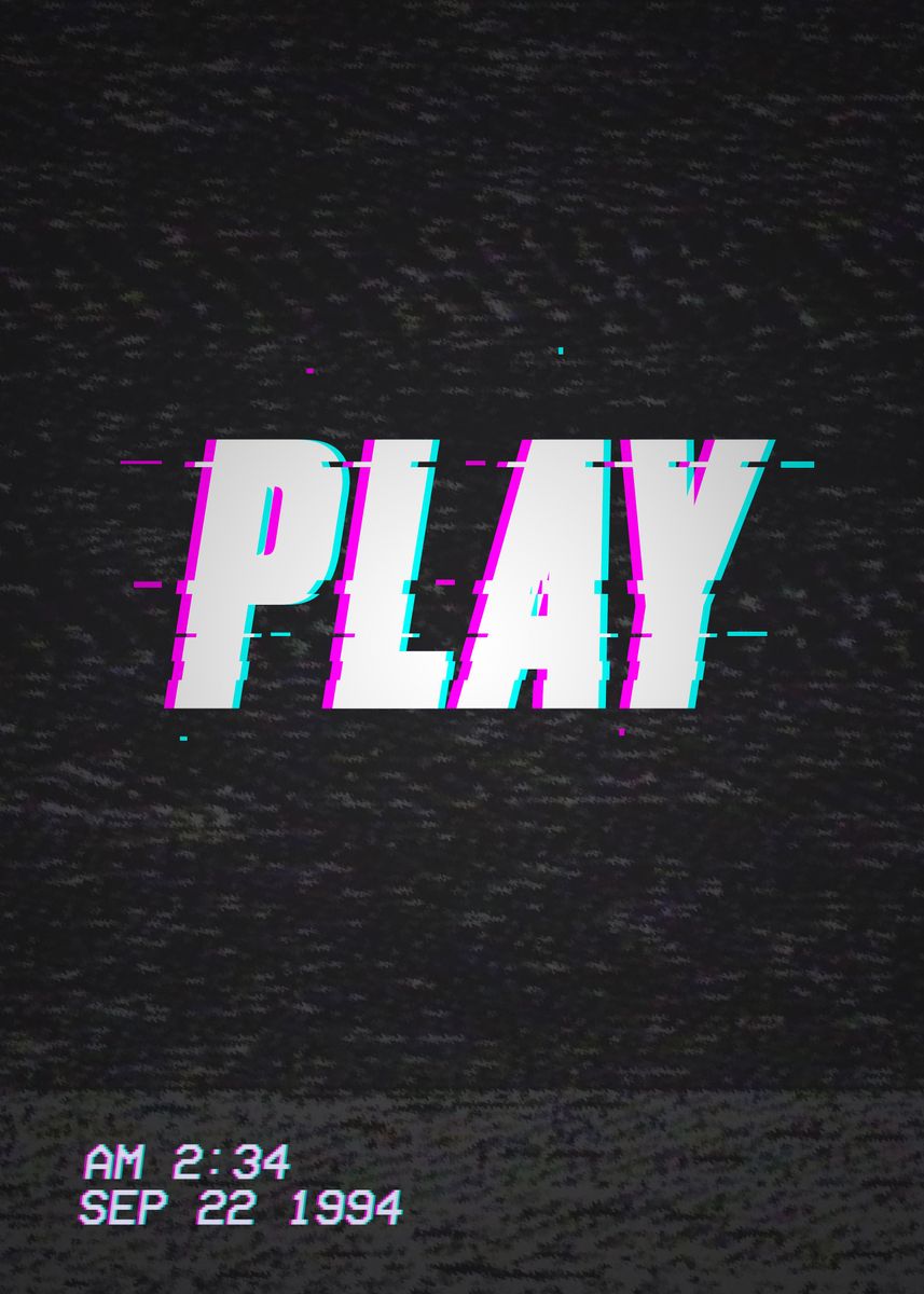 'VHS-09. Play.' Poster by Nelva Andrea | Displate