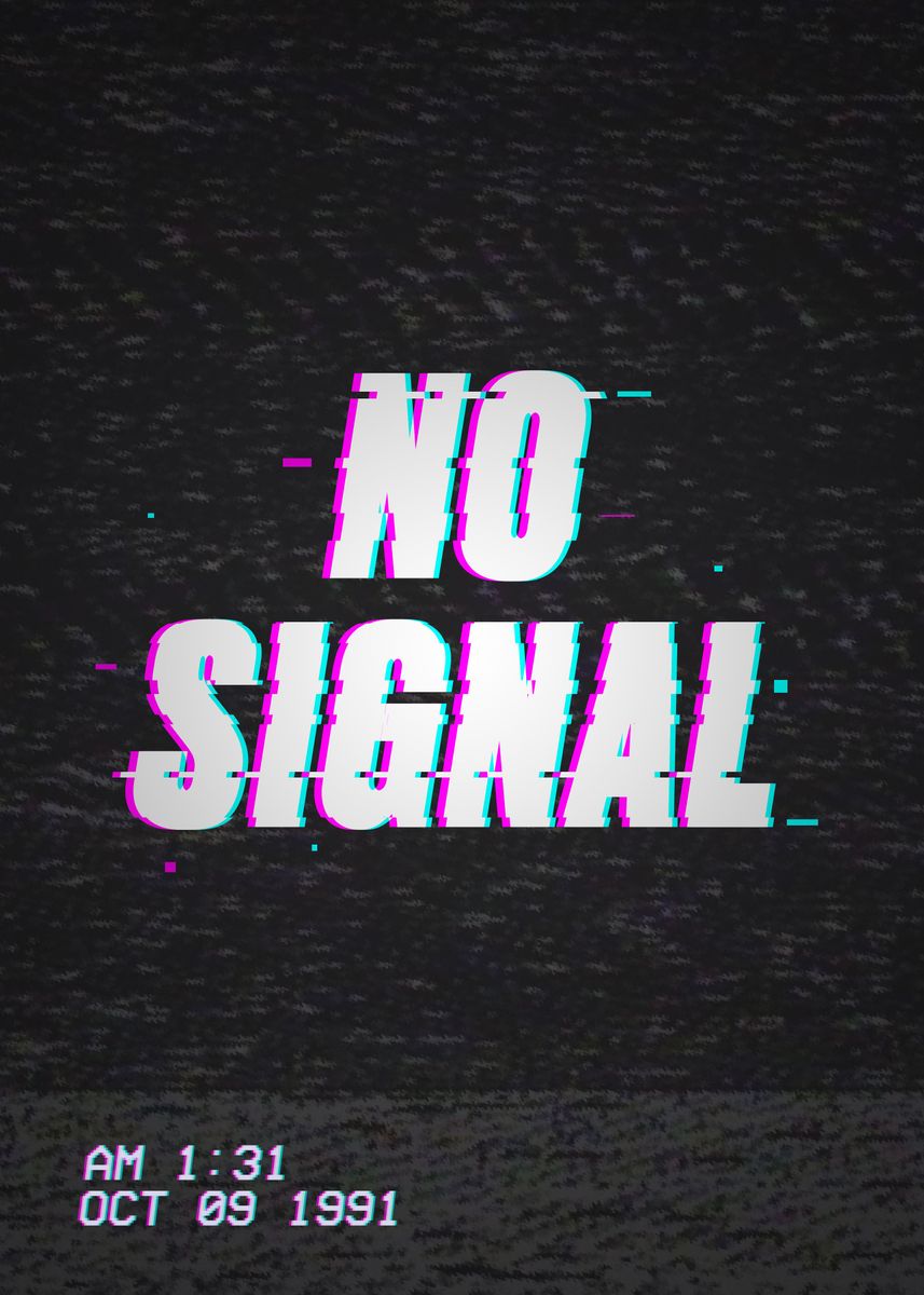 'VHS-11. No Signal' Poster by Nelva Andrea | Displate