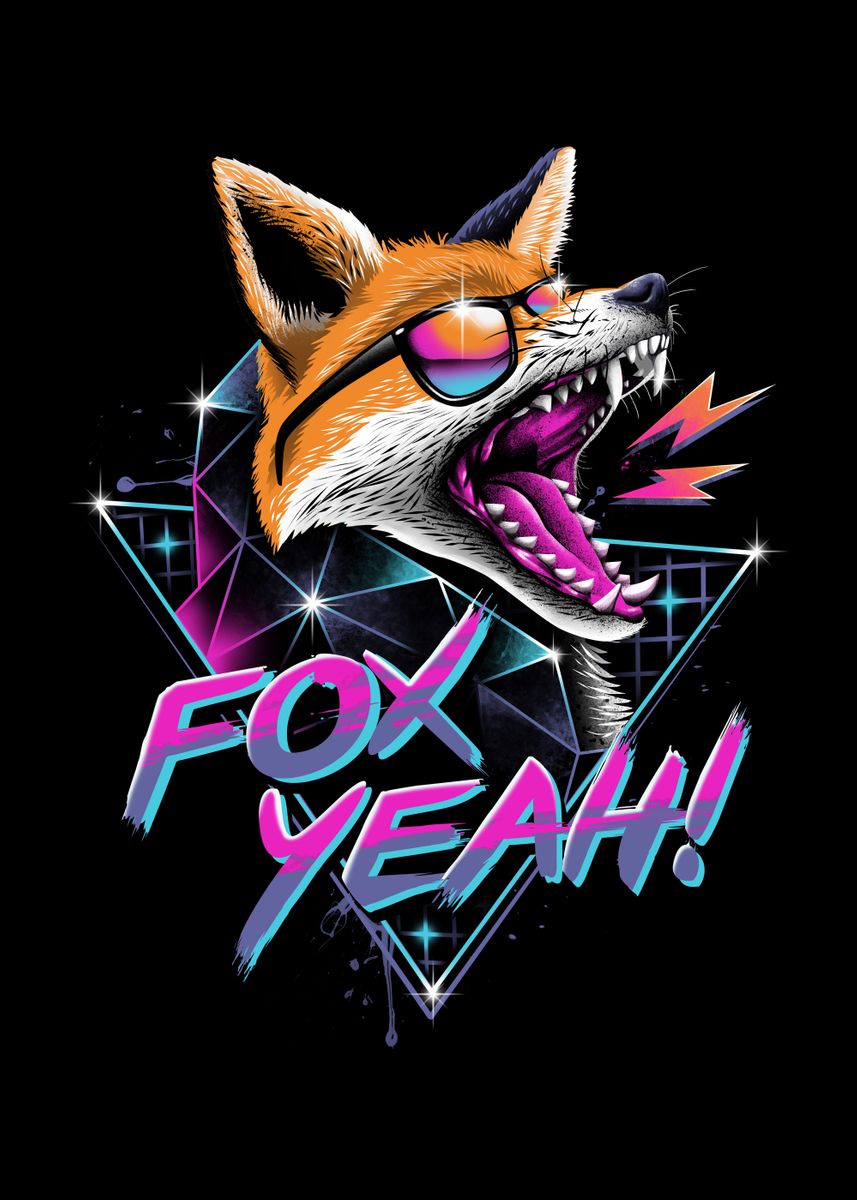 'Fox Yeah!' Poster, picture, metal print, paint by vp trinidad | Displate