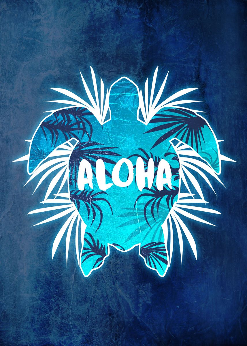 'Aloha Sea Turtle on Blue Grunge Background' Poster, picture, metal ...