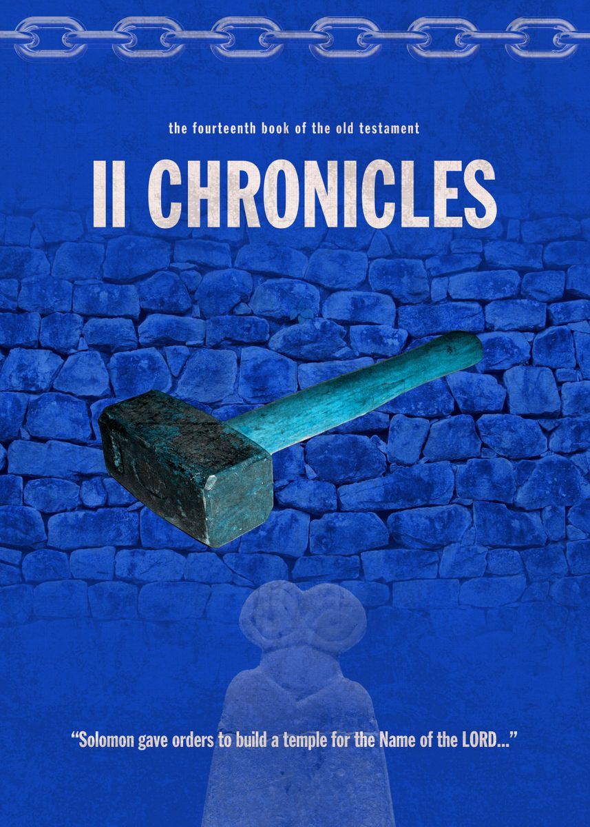 '2 Chronicles Bible Series' Poster by Design Turnpike | Displate