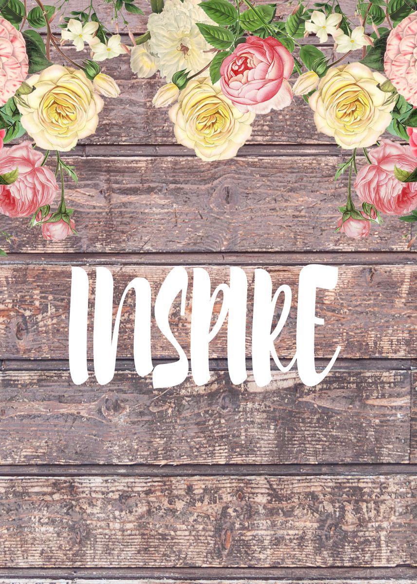'Inspire' Poster by Donna Carter | Displate