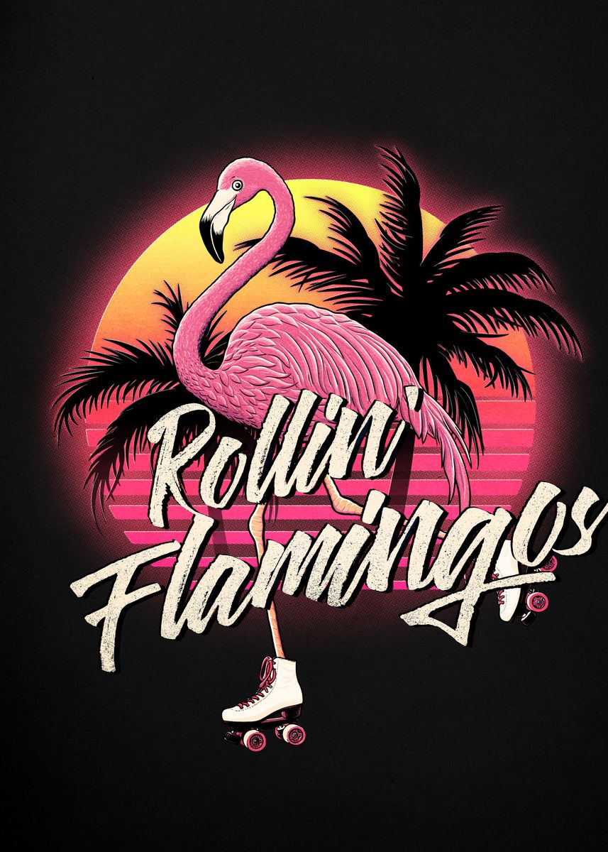 'Rolling Flamingos' Poster by Victor Calahan | Displate