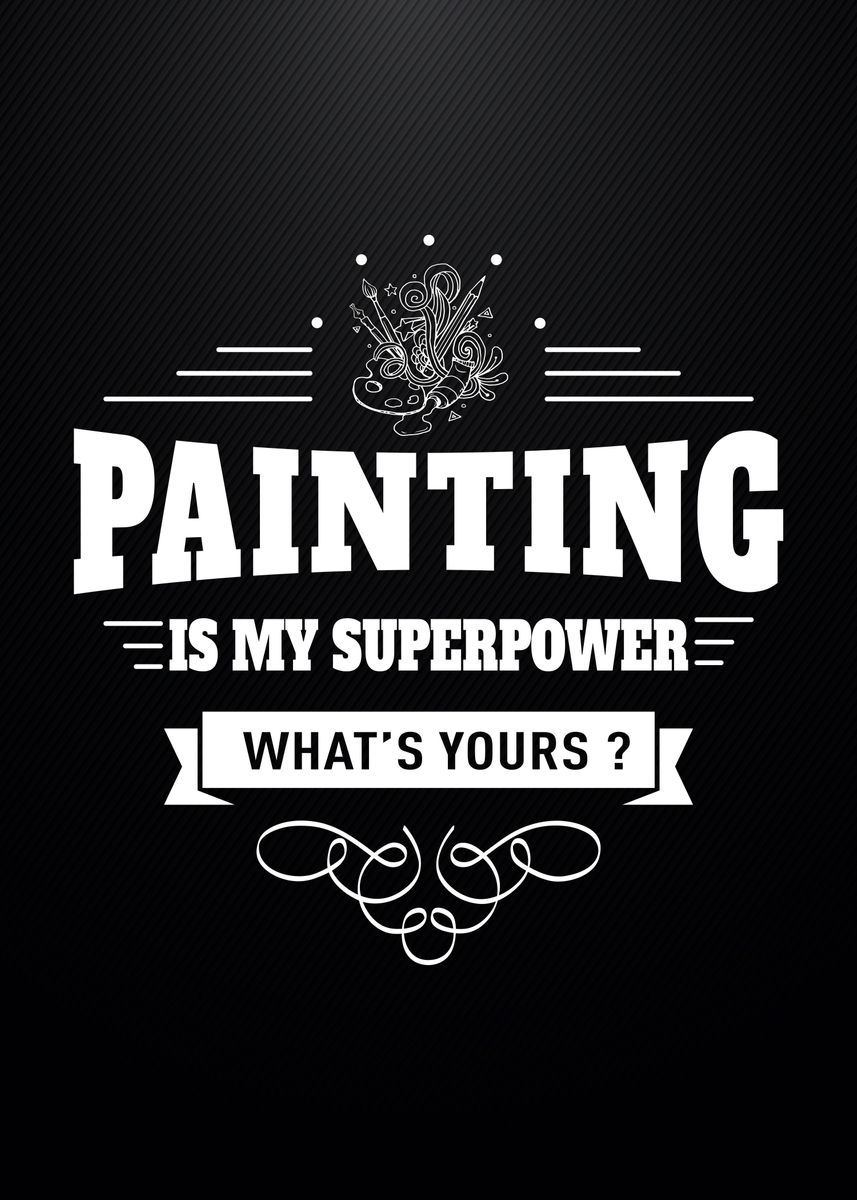 'Painting Superpower' Poster, picture, metal print, paint by Cornel ...