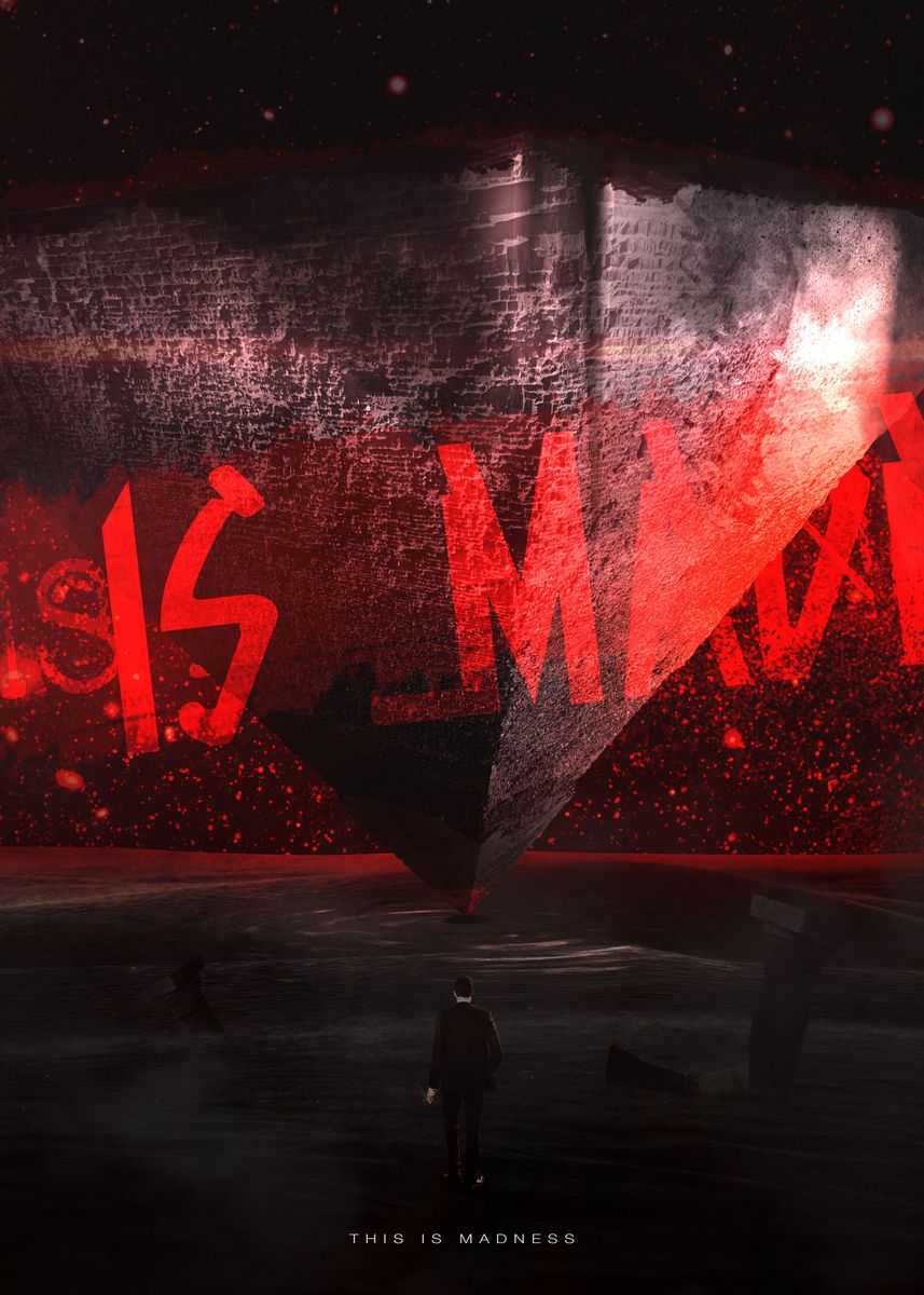 'This Is Madness' Poster, picture, metal print, paint by Mohamed Vlan ...