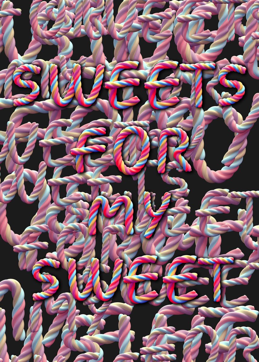 'Sweets for my Sweet' Poster, picture, metal print, paint by Ralph ...