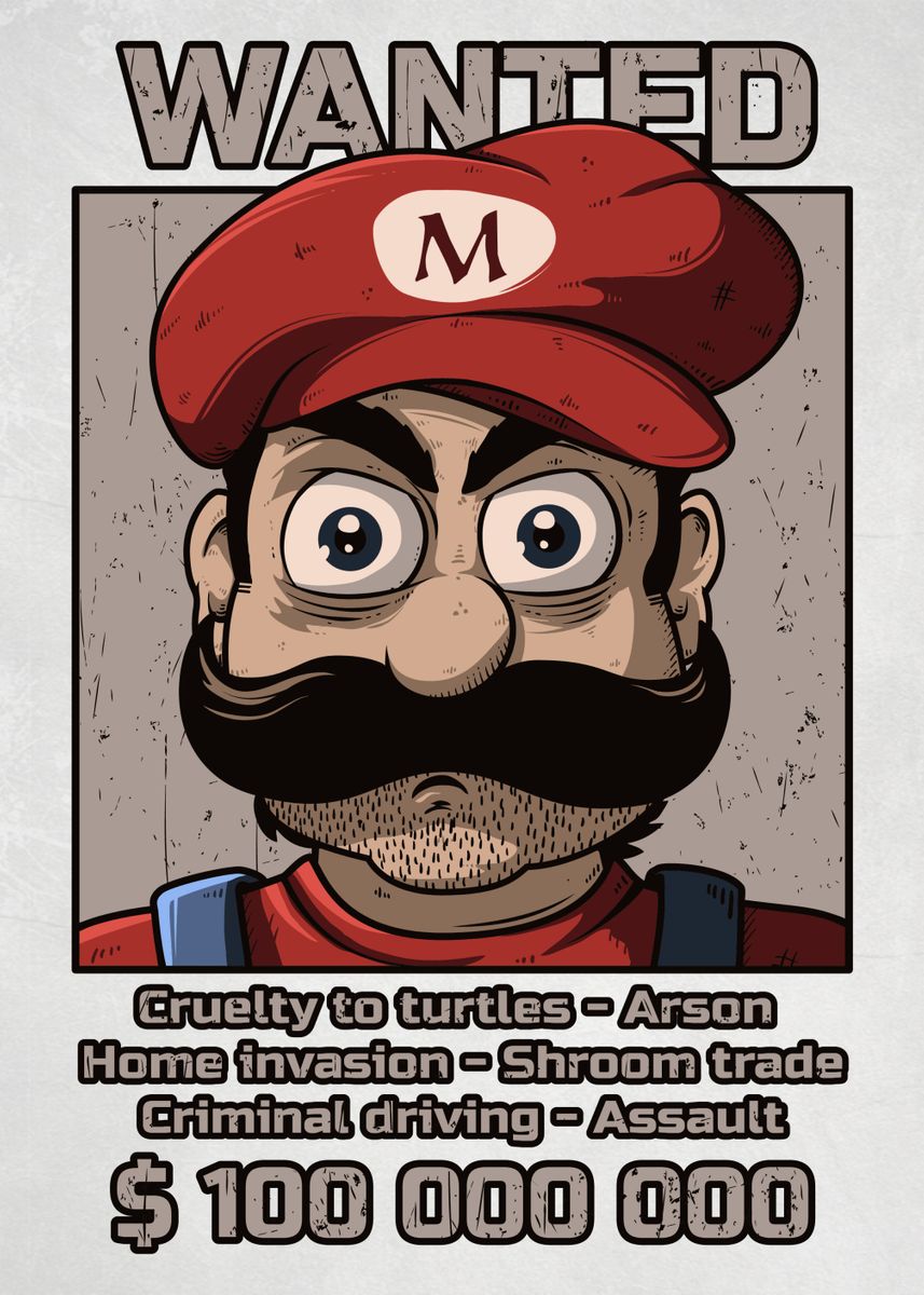 'Wanted Mario' Poster, picture, metal print, paint by Olivier Delmas ...