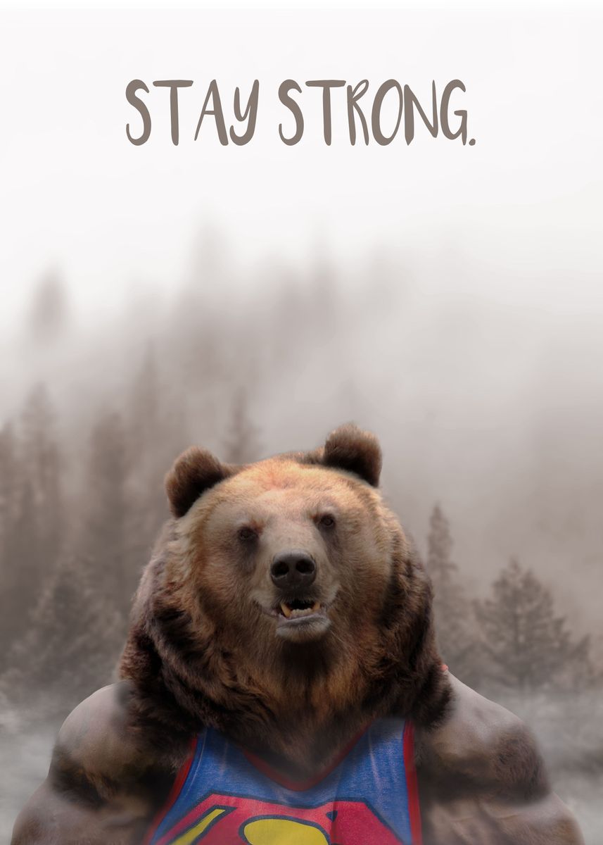 'Stay strong' Poster by Onto robi | Displate