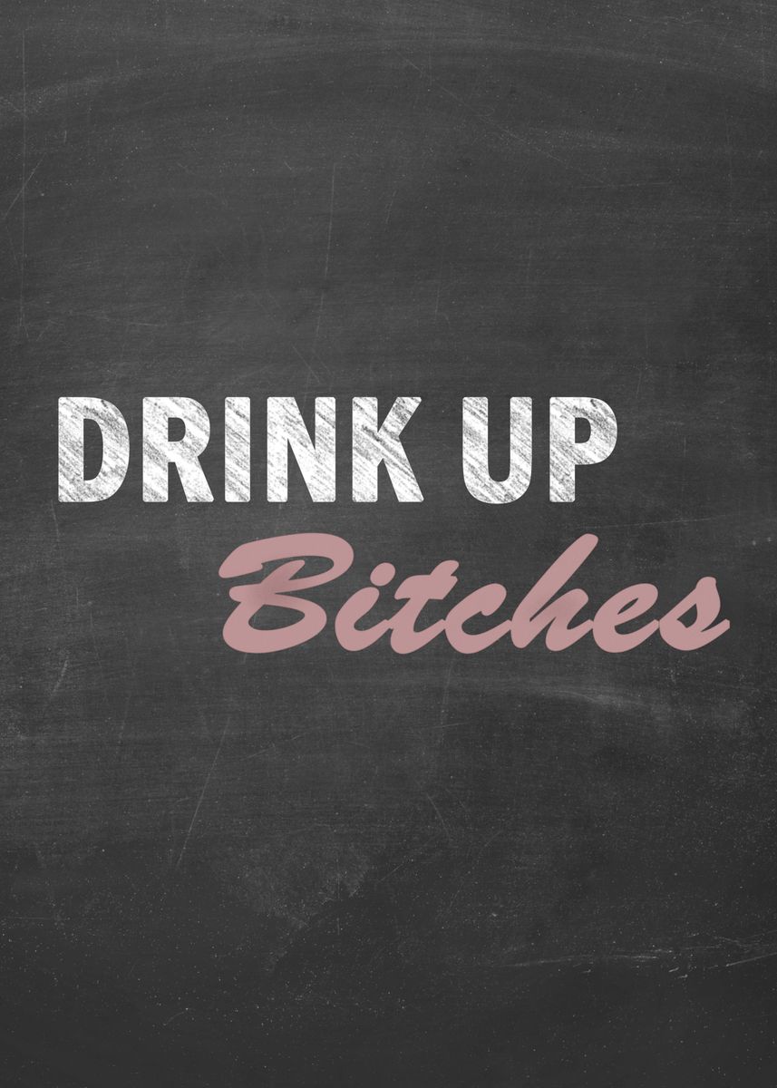 'Drink Up' Poster by KKcreative | Displate