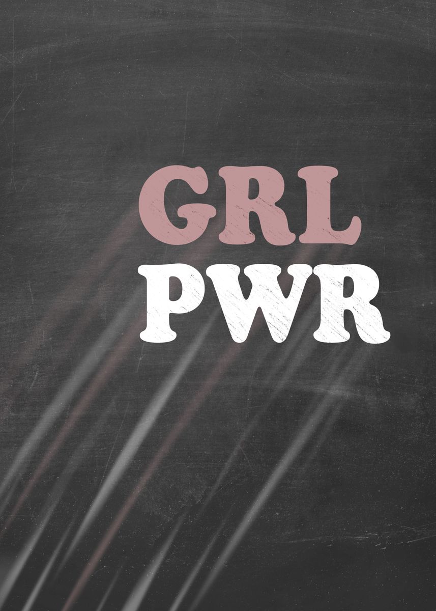 'GRL PWR' Poster by KKcreative | Displate