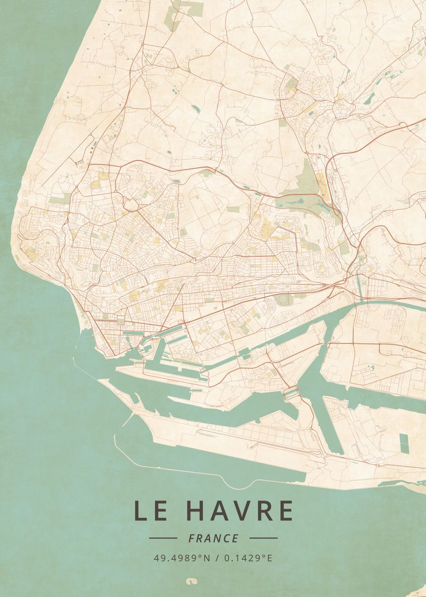'Le Havre France' Poster by Designer Map Art | Displate