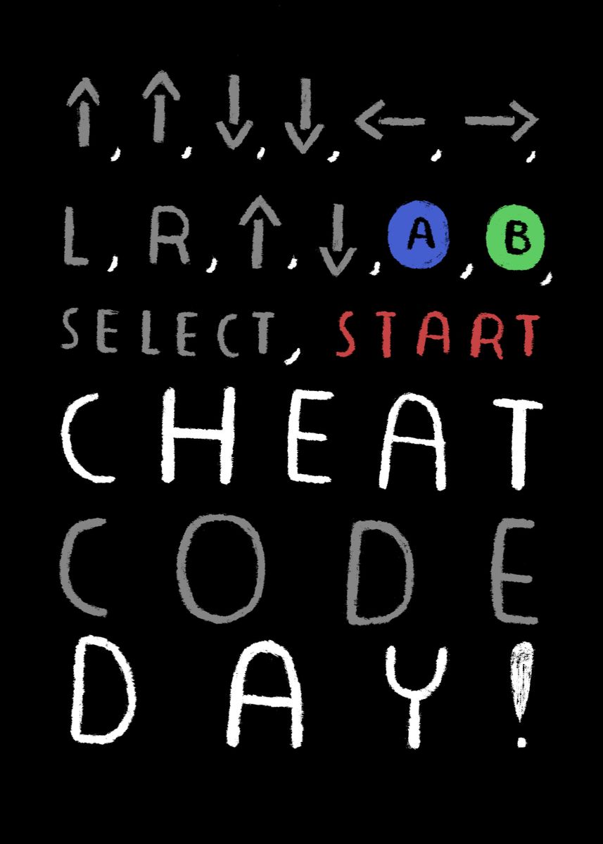 'cheat code day' Poster, picture, metal print, paint by Louis roskosch ...